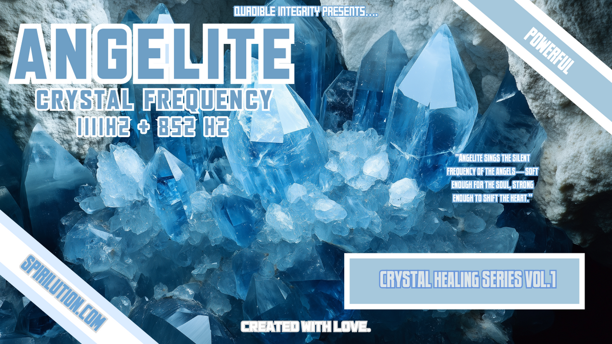 ★Angelite Crystal Frequency★ Angelic Communication, Peace, Intuition, – SPIRILUTION.COM