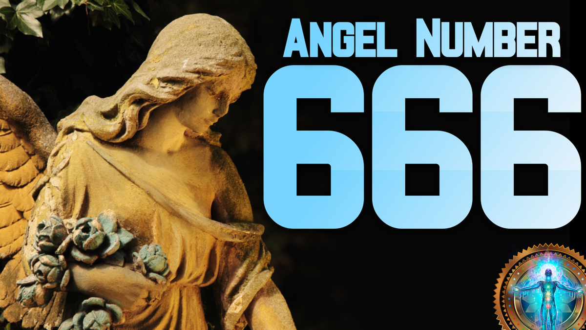 The Truth Behind Angel Number 666: Why You Keep Seeing It and What It ...