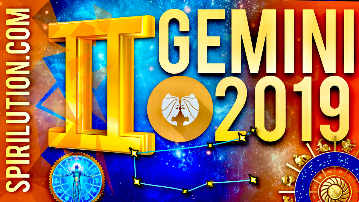 GEMINI 2019 HOROSCOPE – SPIRILUTION.COM